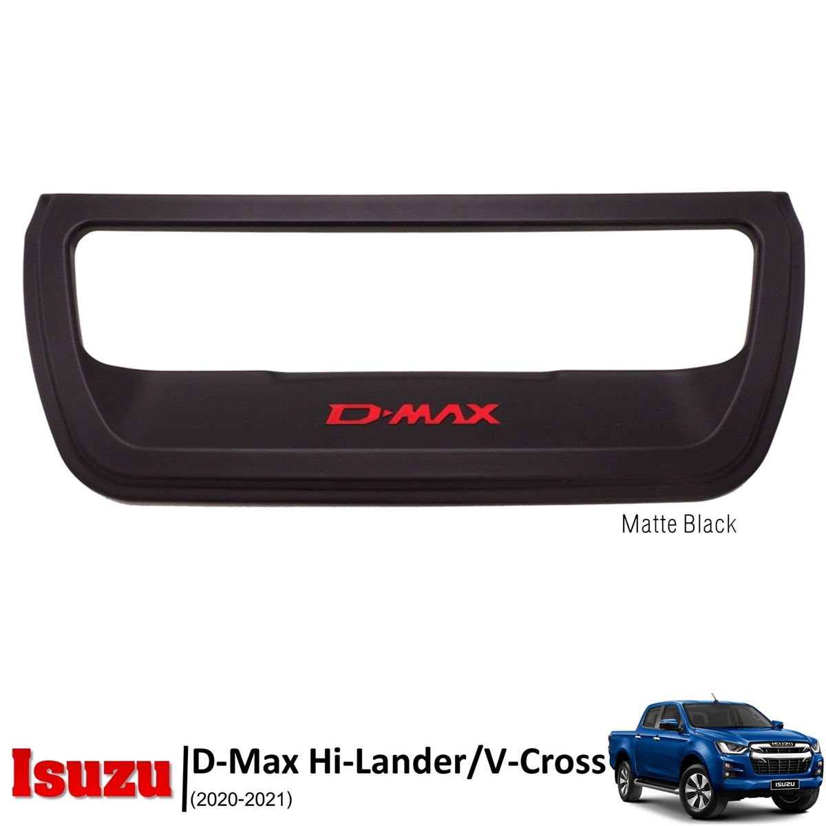 Matte Handle Tailgate Cover For Isuzu D-Max Hi-Lander V-Cross 2020 2021 ...