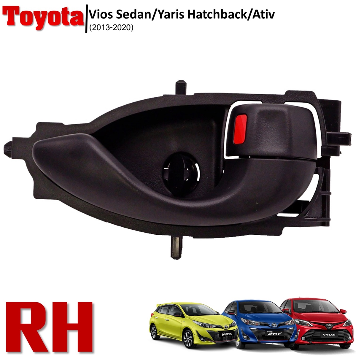 Fits Toyota Vios Yaris Ativ 2013 2015 20 Rh Front/Rear Inner Door ...