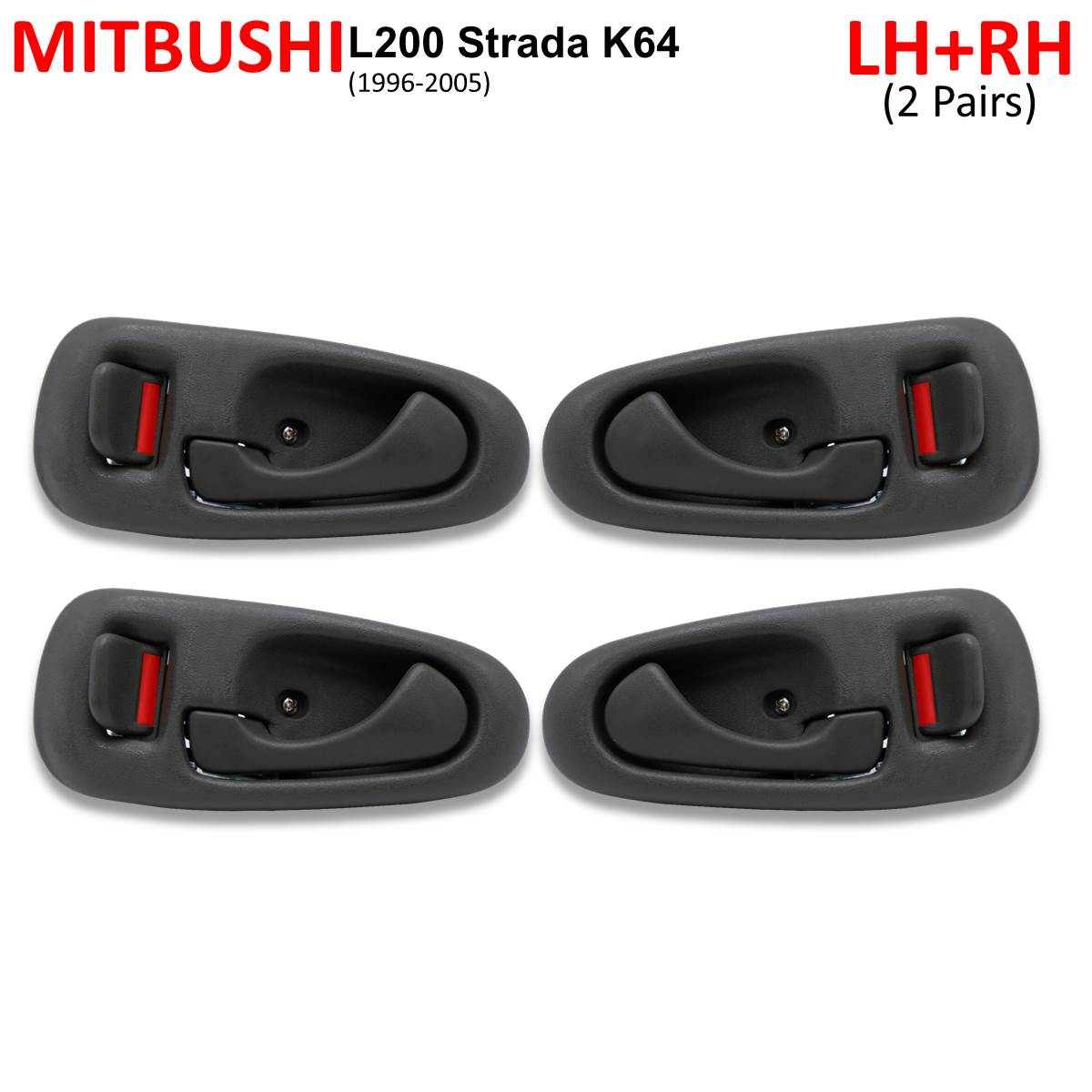 4Dr Interior Door Handle Inner Fits Mitsubishi L200 Strada K64 Triton ...
